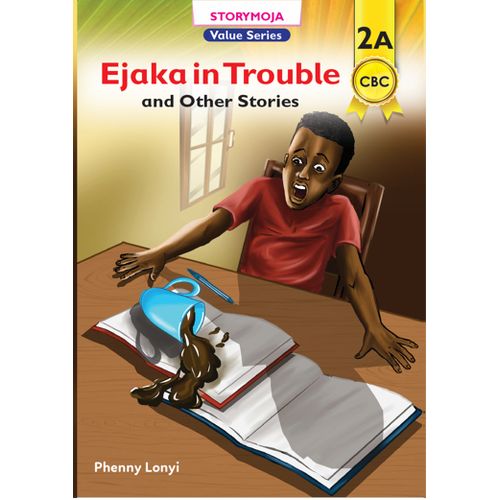 Jumia Books Ejaka In Trouble And Other Stories (Storymoja Storybook ...